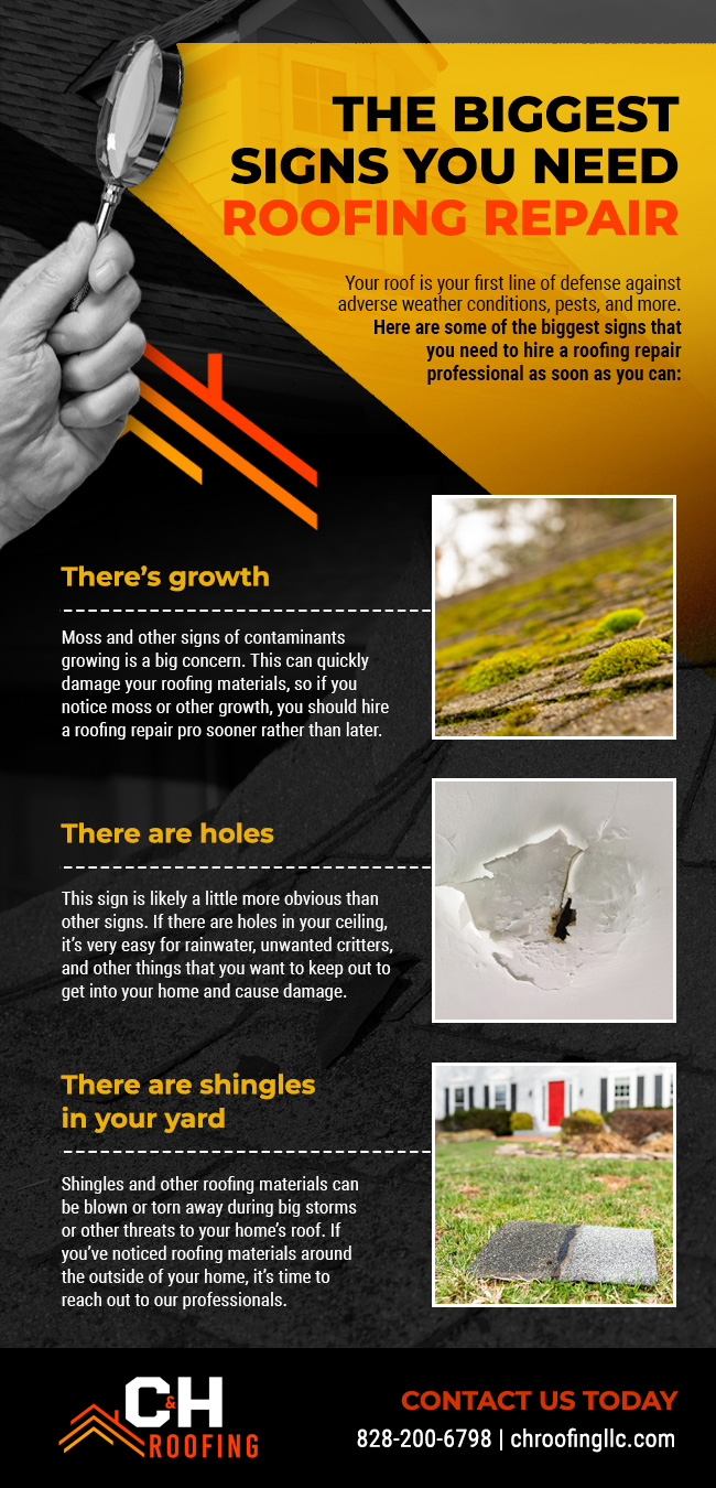 The Biggest Signs You Need Roofing Repair [infographic] | C&H Roofing